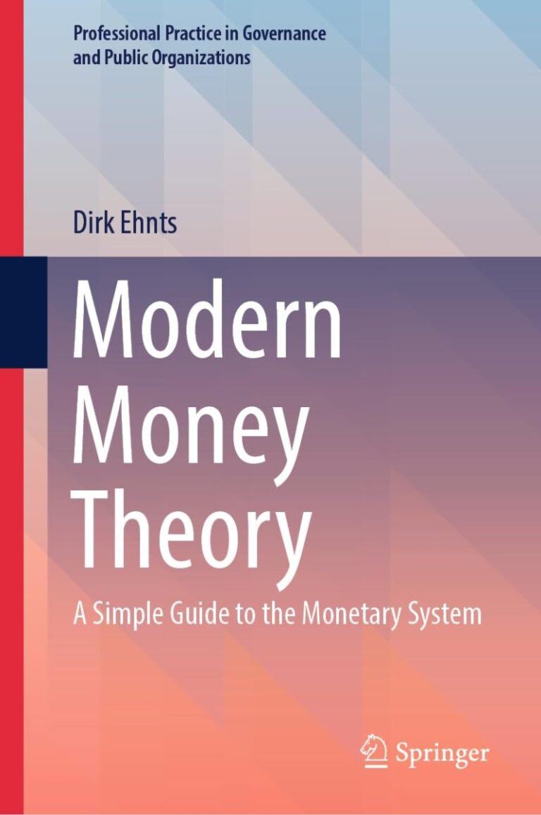 Modern Money Theory (Book) by Dirk Ehnts - MMT.works