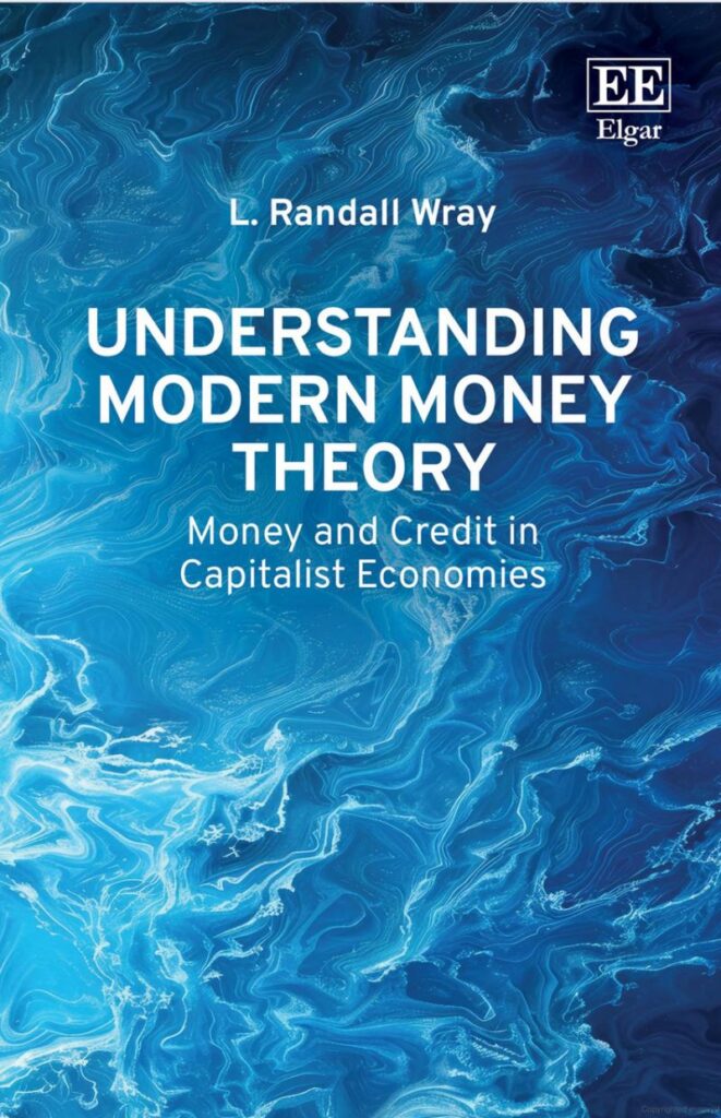 Understanding Modern Money Theory (Book) by L. Randall Wray - MMT.works
